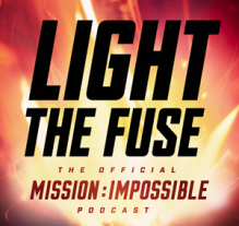 MI Podcast ''Light the Fuse'' Joins Paramount Audio Family