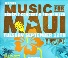 KSON Presents Music for Maui: Hawaii Benefit Concert