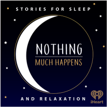 ''Nothing Much Happens" Joins iHeartPodcasts Networks